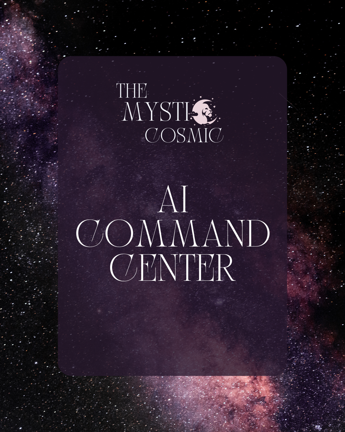 Mystic Cosmic AI Command Center (Archetype Trainer) – Upsell Health